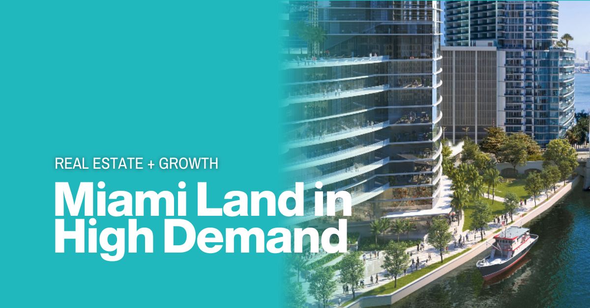 Miami Land in High Demand - Schwartz Media Strategies PR